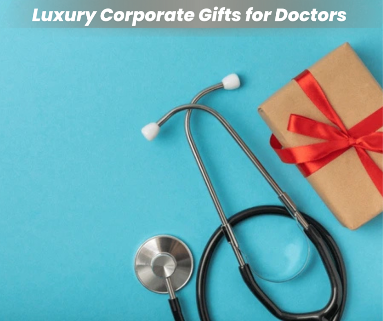 Luxury Corporate Gifts for Doctors - Greenopromo